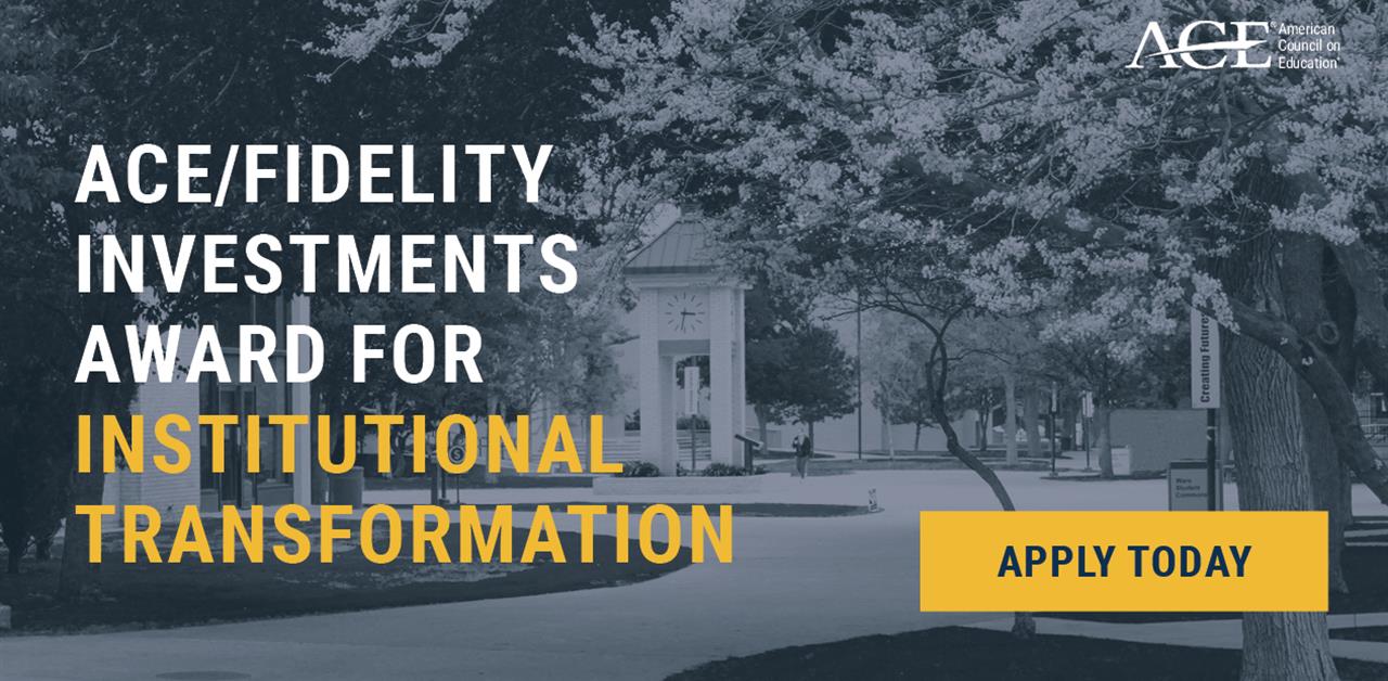 ACE/Fidelity Investments Award for Institutional Transformation